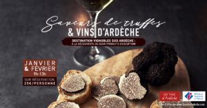 Saveurs de truffes et vins d'Ardèche - Vignobles Sud Ardèche